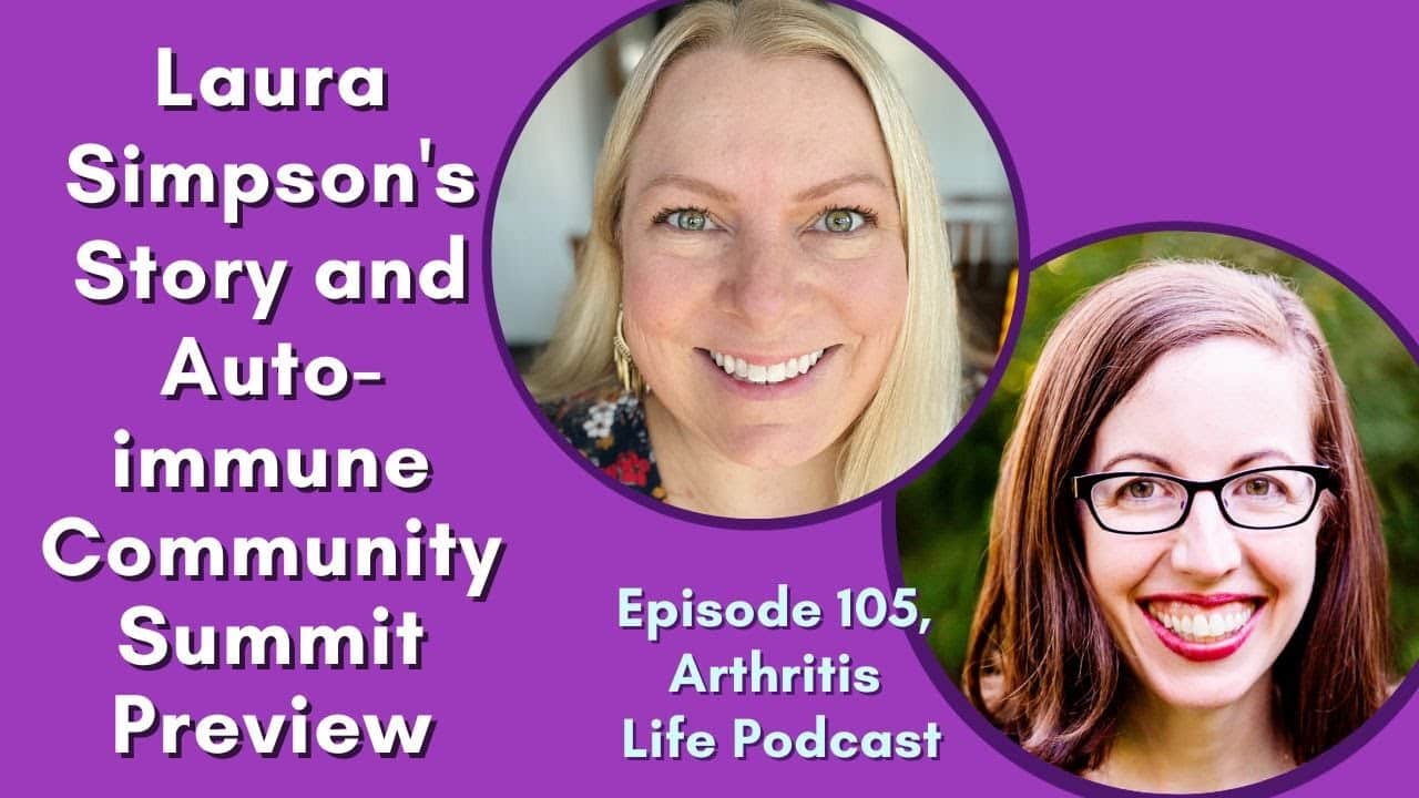 Laura Simpson's Story and Autoimmune Community Summit Preview ...