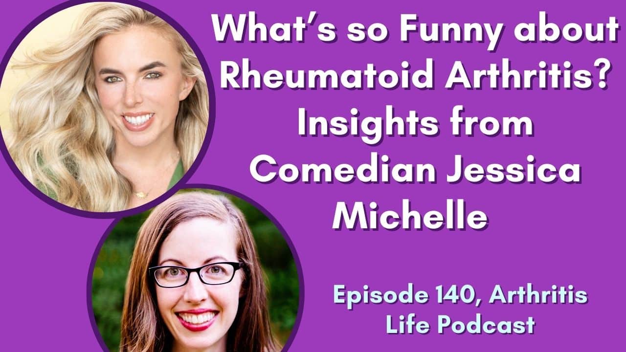 What’s so Funny about Rheumatoid Arthritis? Insights from Comedian ...